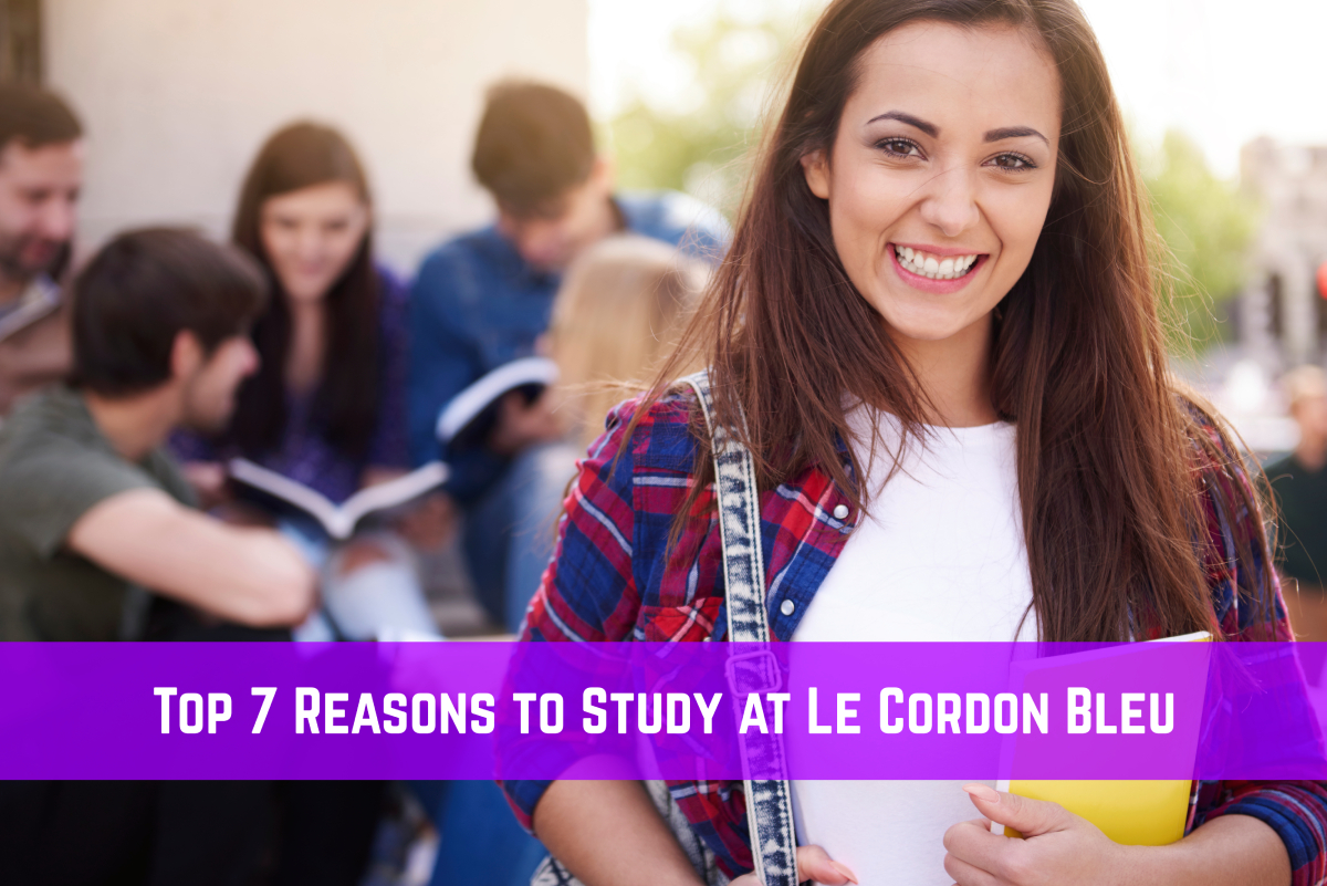 Top 7 Reasons to Study at Le Cordon Bleu | Study in France